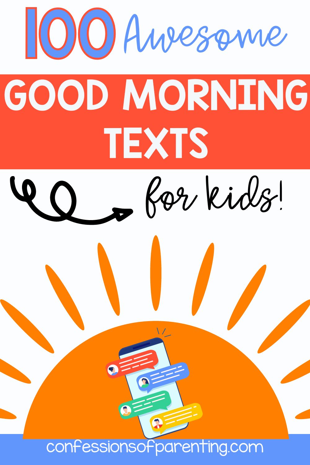 100+ Cute Good Morning Text Messages To Send Kids
