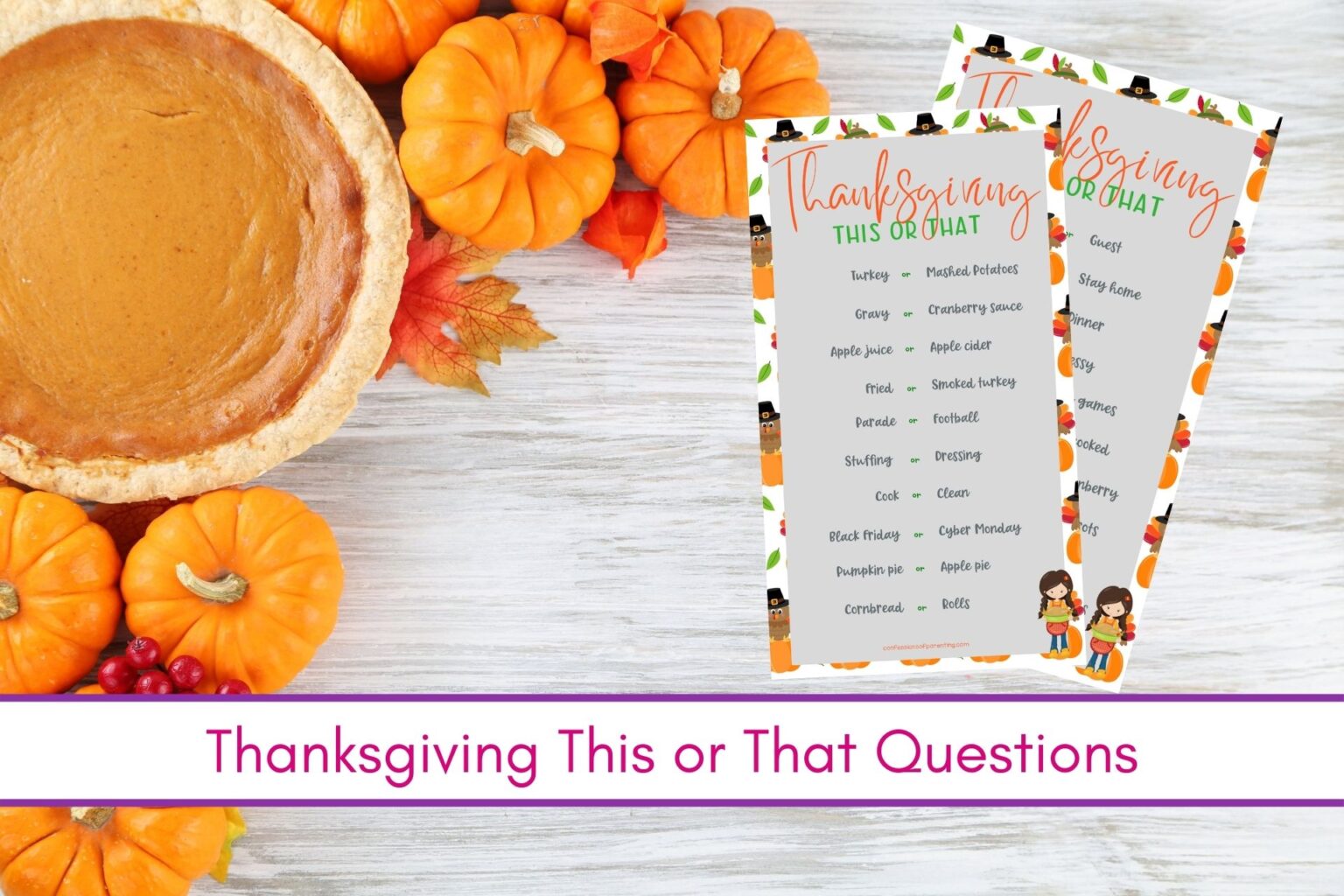 50 Thanksgiving This or That Questions