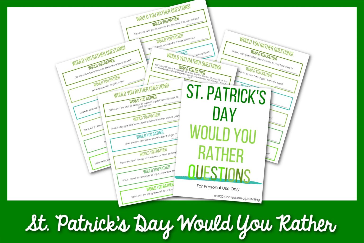 100 Best St. Patrick's Day Would You Rather Questions
