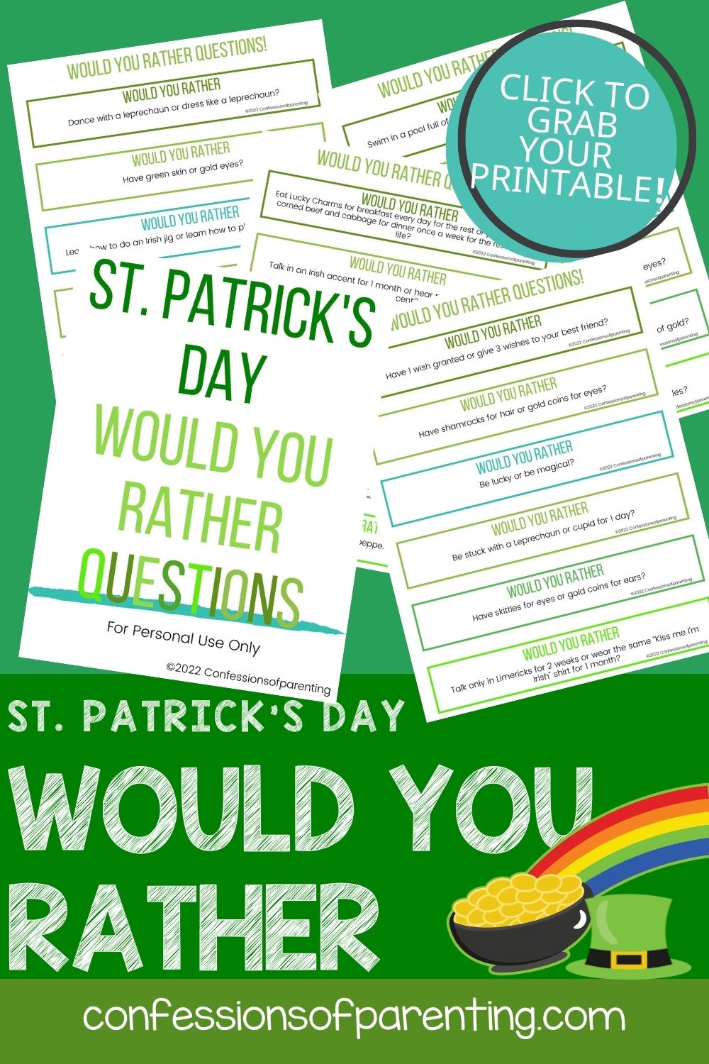 100 Best St. Patrick's Day Would You Rather Questions