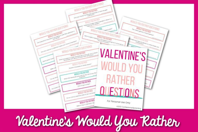 Valentine’s Day Would You Rather Questions for Kids & Families