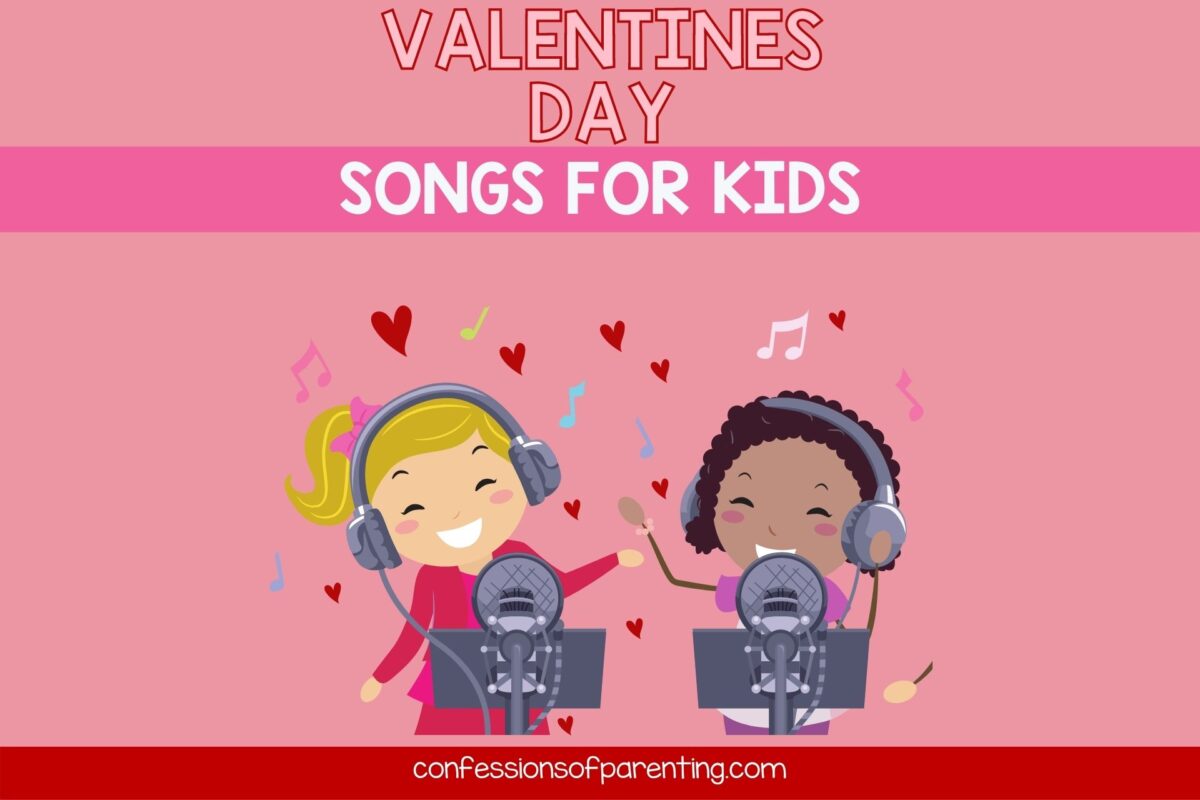 75+ Perfect Valentines Day Songs for Kids They Will Love