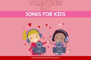 75+ Perfect Valentines Day Songs for Kids They Will Love