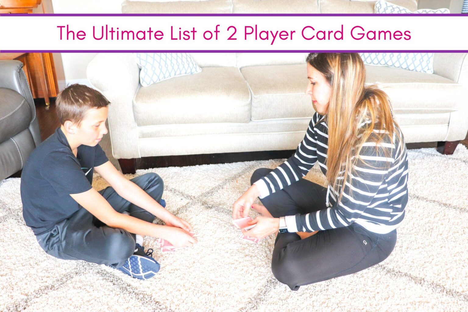 Ultimate List of 2 Player Card Games (With A DECK of Cards)