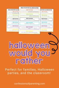 100 Halloween Would You Rather Questions - Confessions of Parenting ...