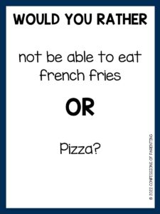 100 Best Would You Rather Food Questions + Printable Cards