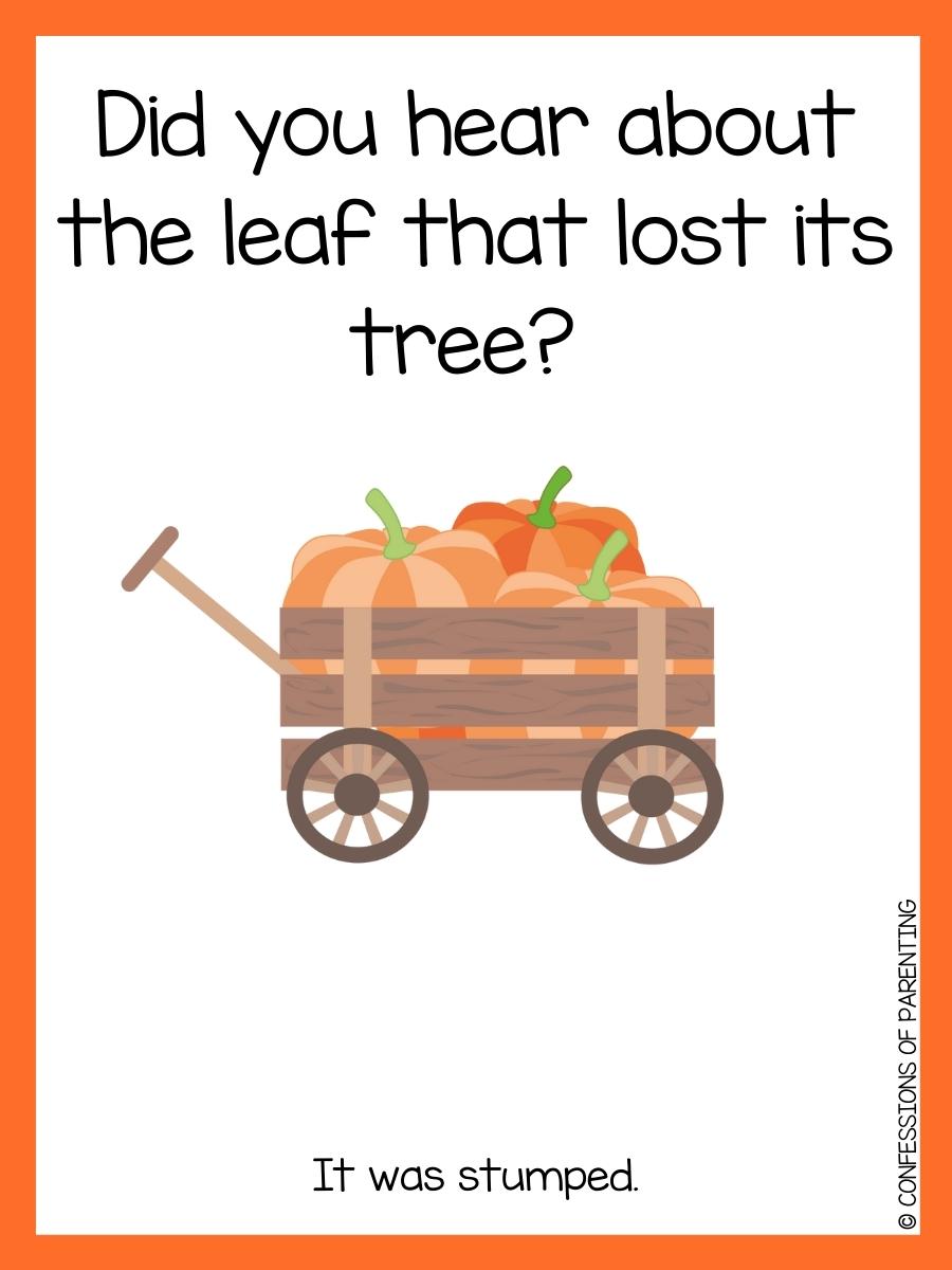 200+ Fall Puns That Will Leaf You Laughing - Confessions of Parenting ...