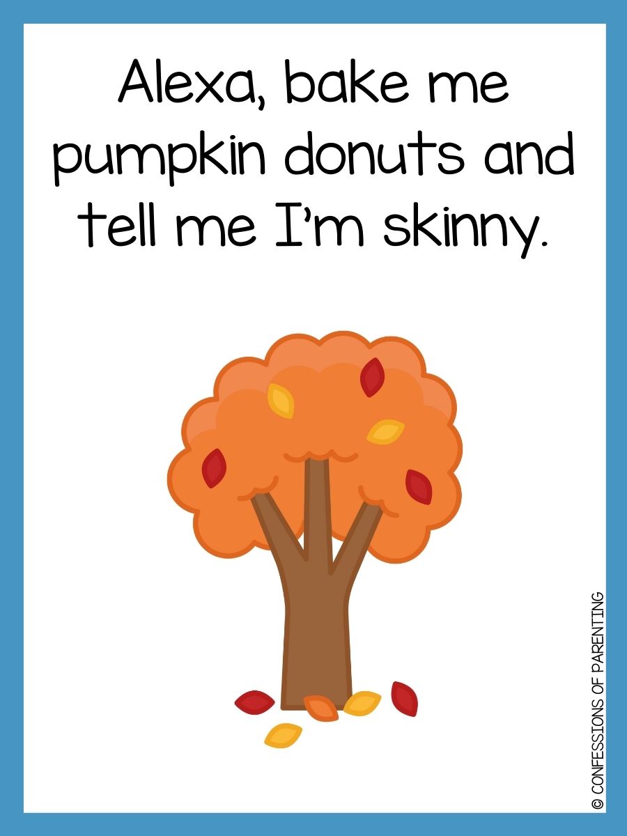 135 Funny Fall Sayings
