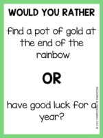 100 Best St. Patrick's Day Would You Rather Questions