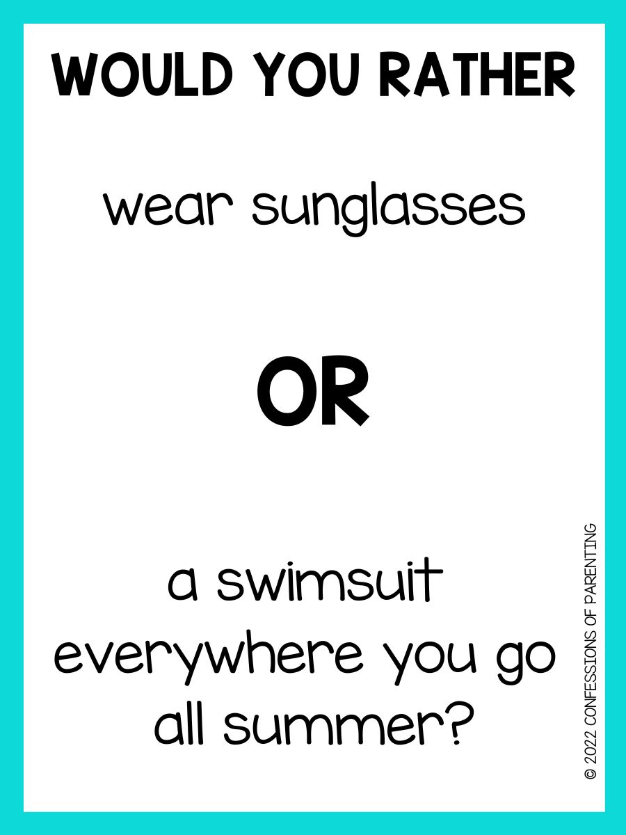 100+ Best Would You Rather Summer Questions for Kids