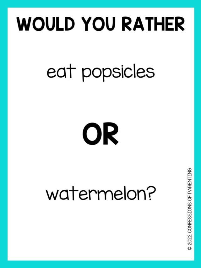 100+ Best Would You Rather Summer Questions for Kids