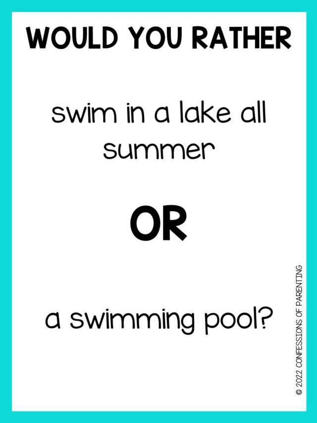 100+ Best Would You Rather Summer Questions for Kids