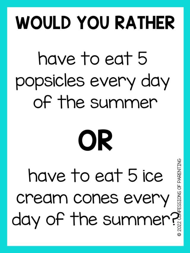 100+ Best Would You Rather Summer Questions for Kids