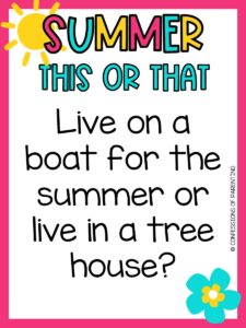 Summer This or That Questions (90 Fun Ideas for Kids & Families)