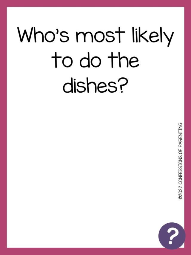 400 Who's Most Likely To Questions + Printable Cards!