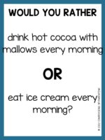 100 Best Winter Would You Rather Questions [Free Printable]