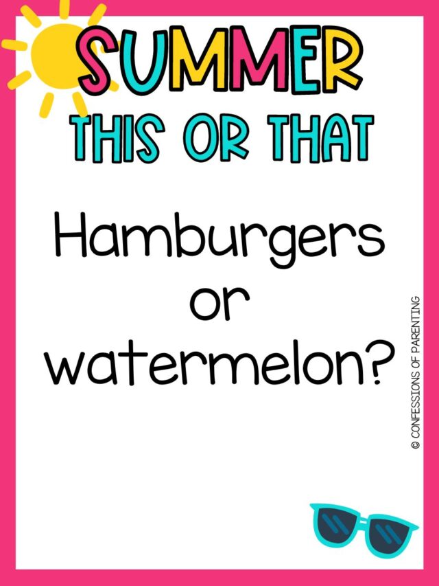 Summer This or That Questions (90 Fun Ideas for Kids & Families)
