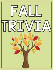 175 Best Fall Trivia Questions + Answers [for Kids & Adults]