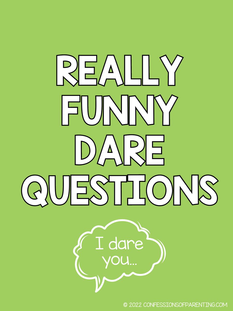 100+ Really Funny Dares