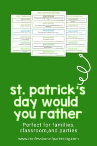 100 Best St. Patrick's Day Would You Rather Questions