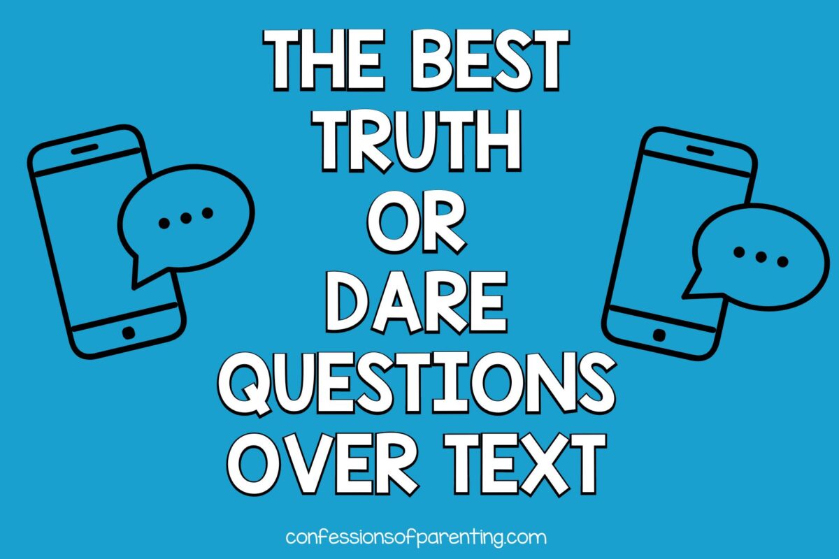 430 Fun and Interesting Truth or Dare Questions Over Text To Play