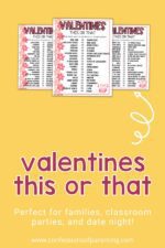 60 Valentine This or That questions For the Whole Family