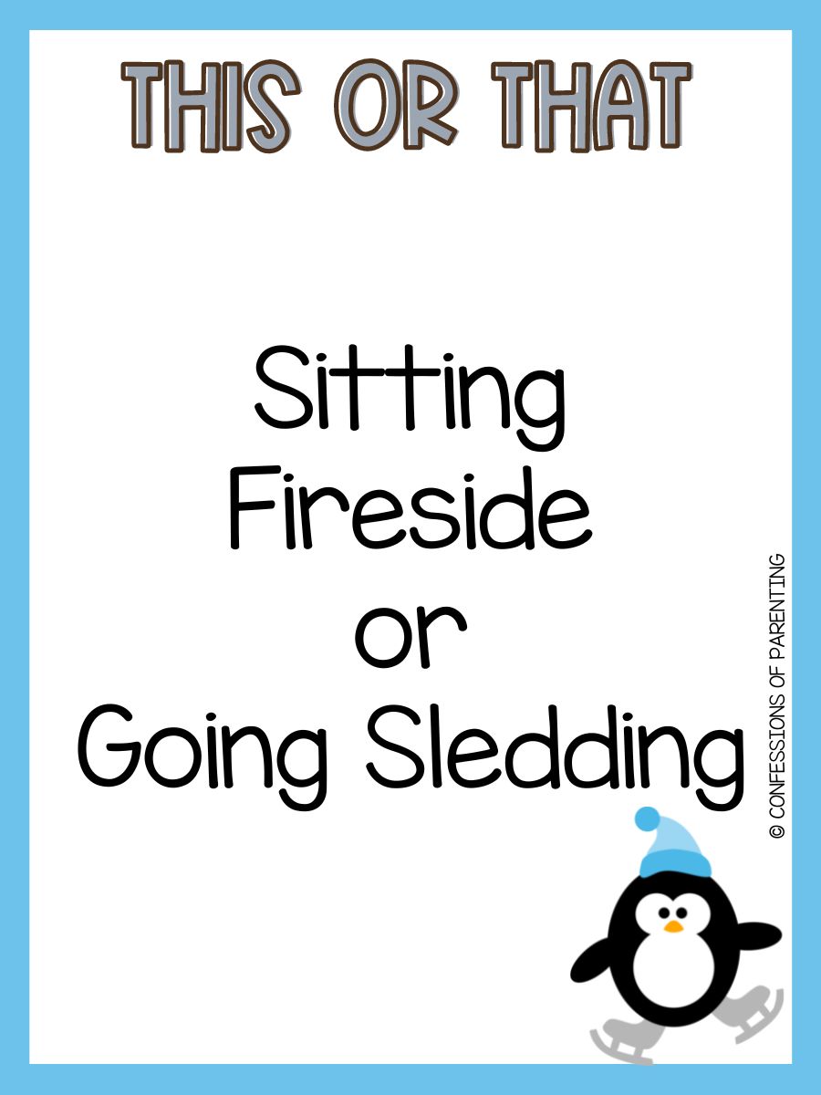 75 Fantastic Winter This or That Questions