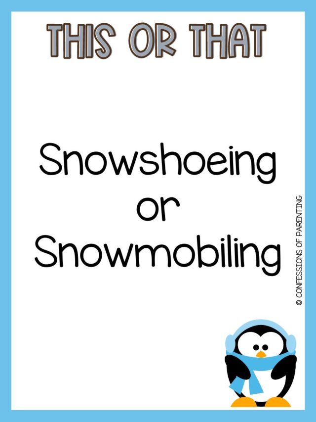 75 Fantastic Winter This or That Questions