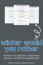 100 Best Winter Would You Rather Questions [Free Printable]
