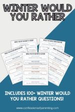 100 Best Winter Would You Rather Questions [Free Printable]