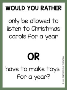 The Best Would You Rather Holiday Questions
