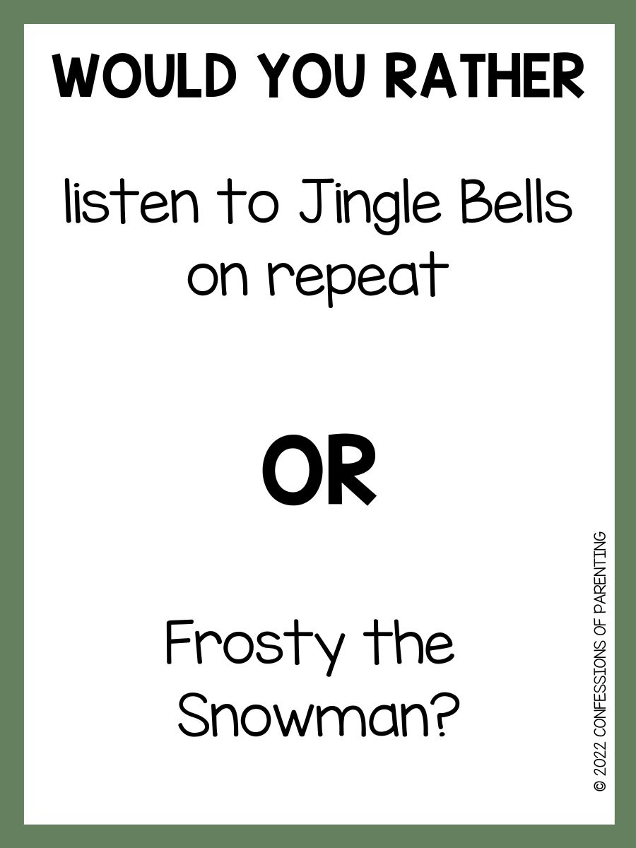 The Best Would You Rather Holiday Questions