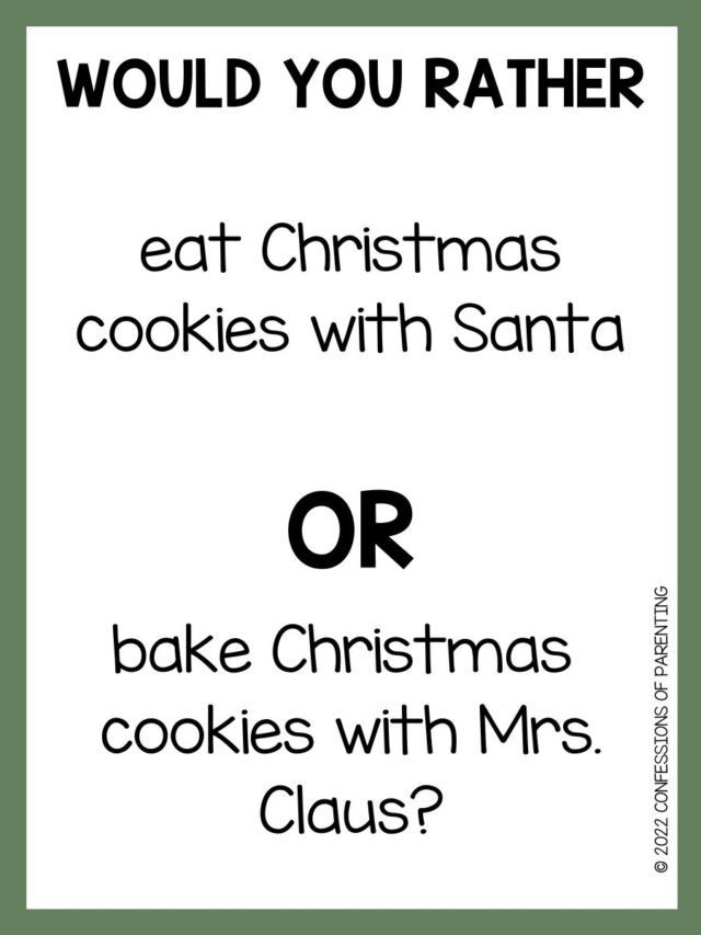 The Best Would You Rather Holiday Questions