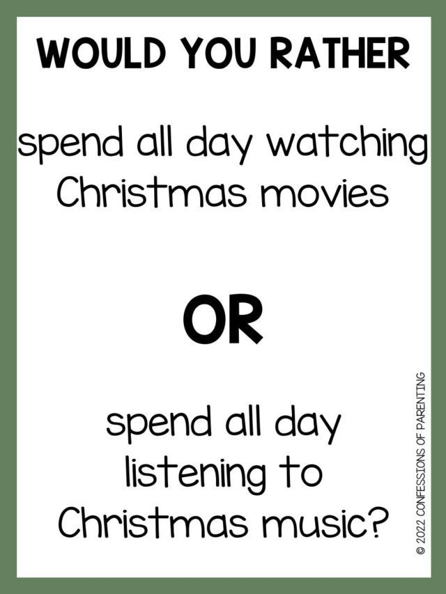 The Best Would You Rather Holiday Questions