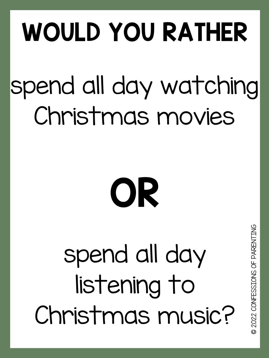 The Best Would You Rather Holiday Questions