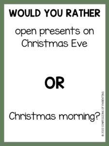 The Best Would You Rather Holiday Questions