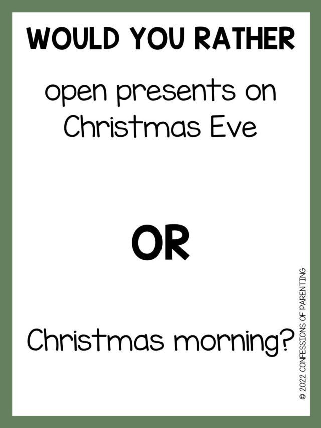 The Best Would You Rather Holiday Questions