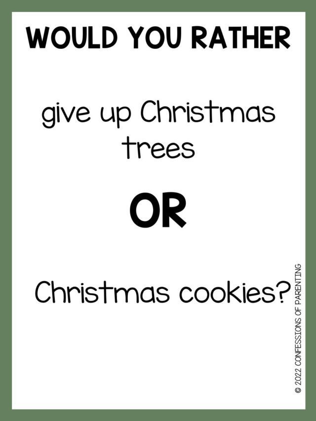 The Best Would You Rather Holiday Questions