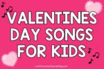 75+ Perfect Valentines Day Songs for Kids They Will Love