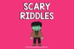 100 Spine-Tingling Scary Riddles