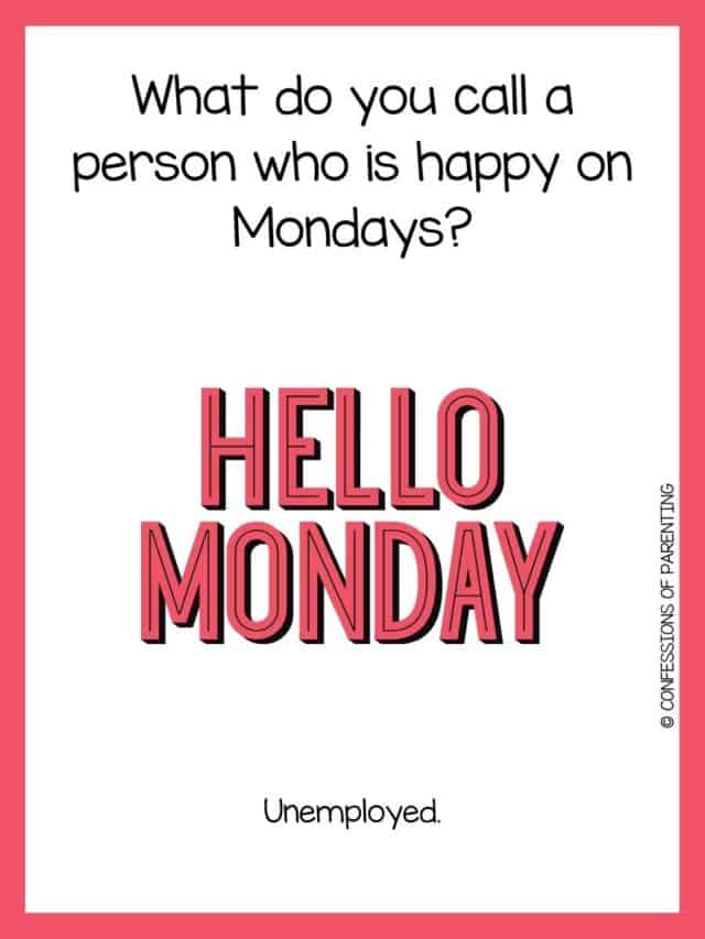 80+ Best Monday Jokes That Make You LOL