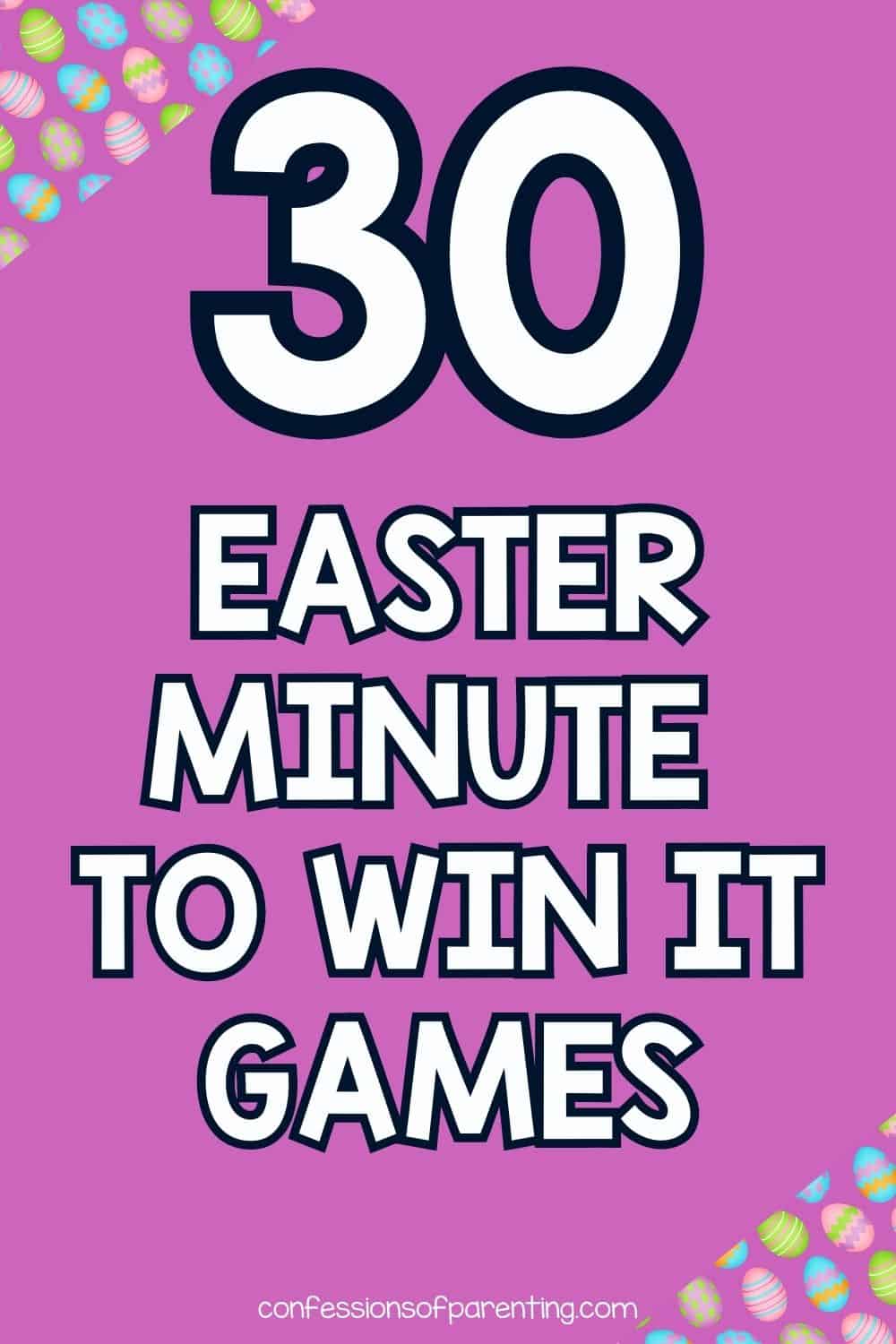 30 Best Easter Minute to Win It Games