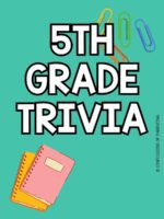 100 Great 5th Grade Trivia Questions with Answers