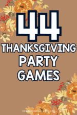 44 Fun and Exciting Thanksgiving Party Games