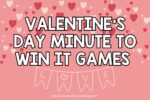 22 Valentine's Day Minute to Win It Games [Printable Cards]