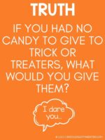 150 Best Halloween Truth or Dare Questions