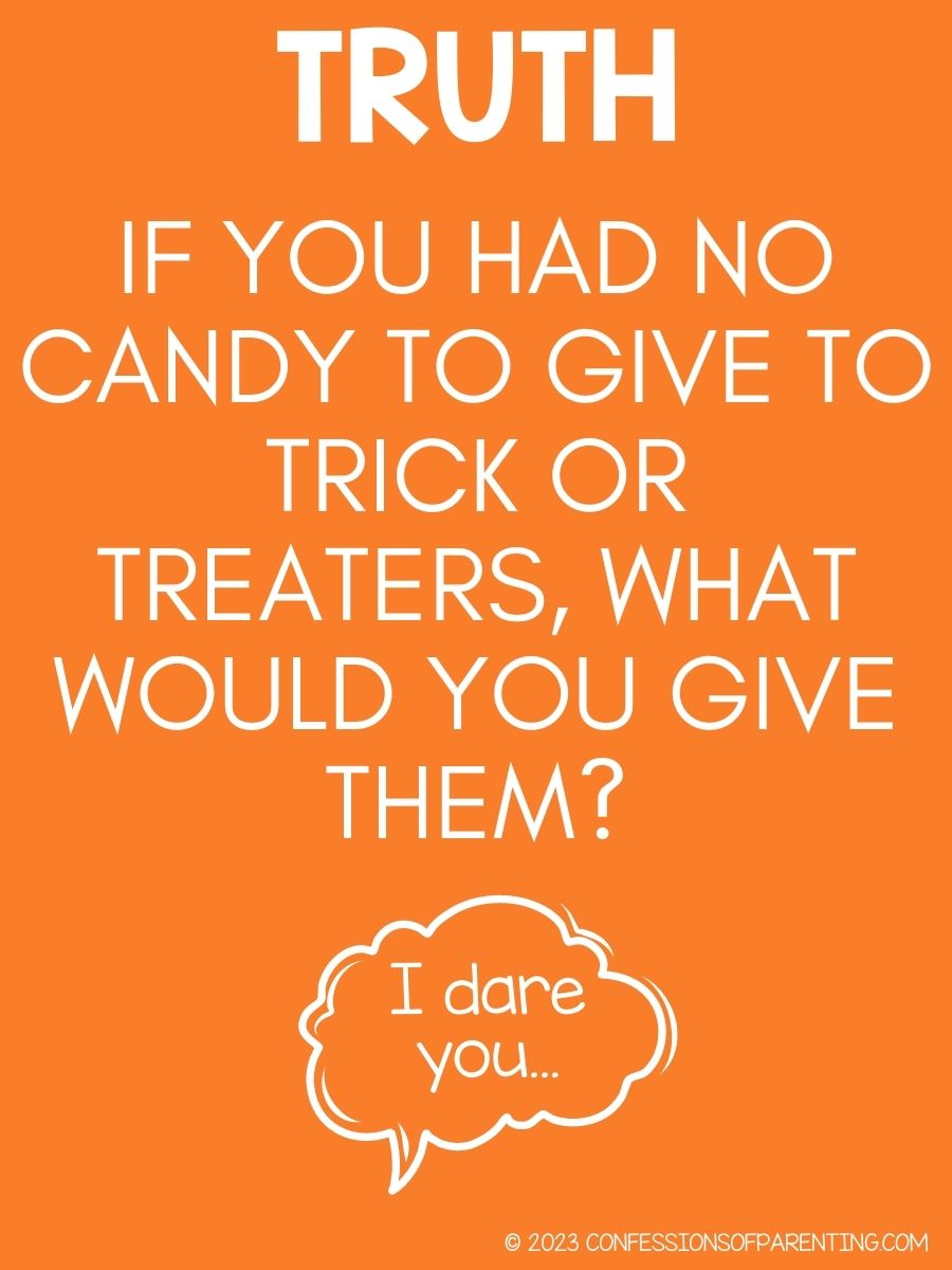 150 Best Halloween Truth or Dare Questions