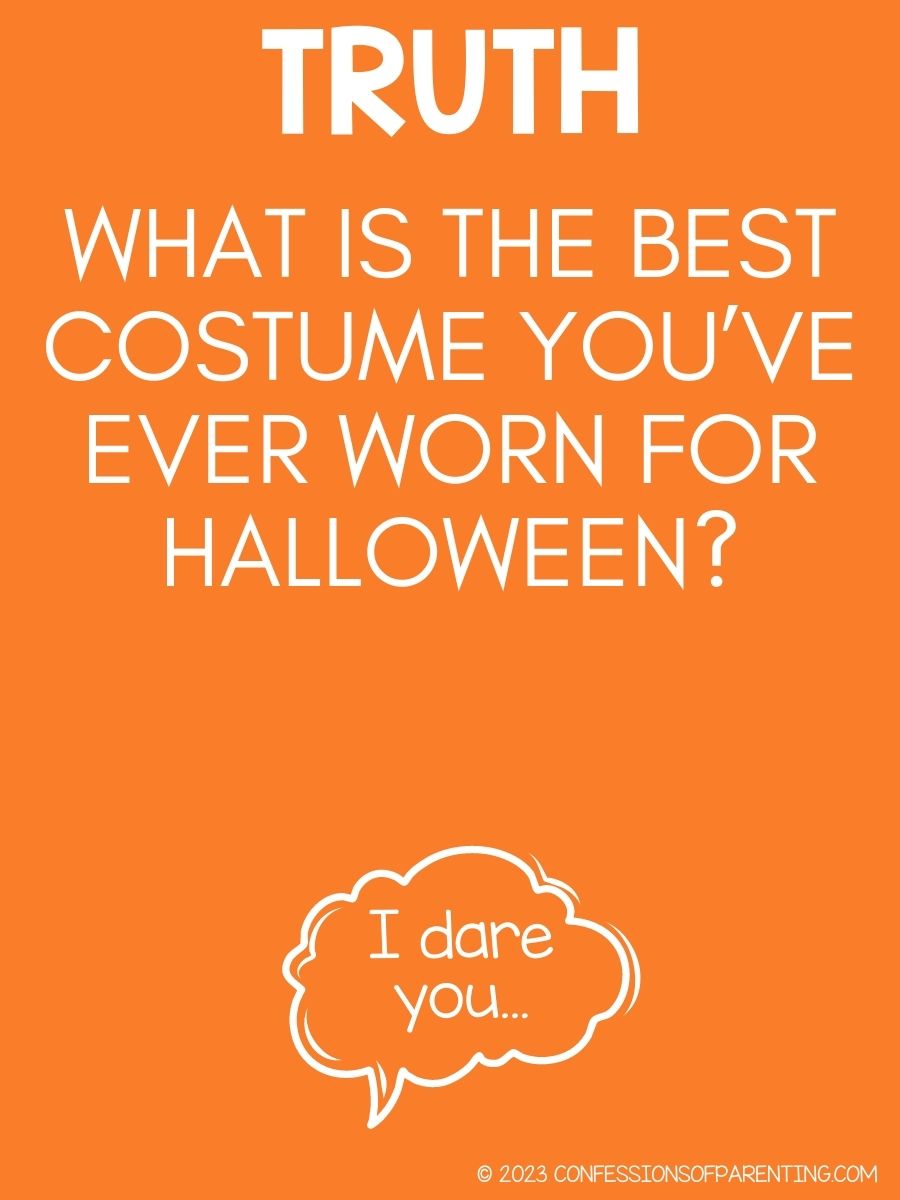 150 Best Halloween Truth or Dare Questions