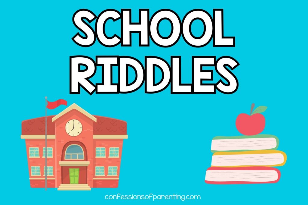 Riddles Archives - Confessions of Parenting- Games, Jokes and Fun