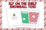 Elf-Sized Elf on the Shelf Snowball Toss